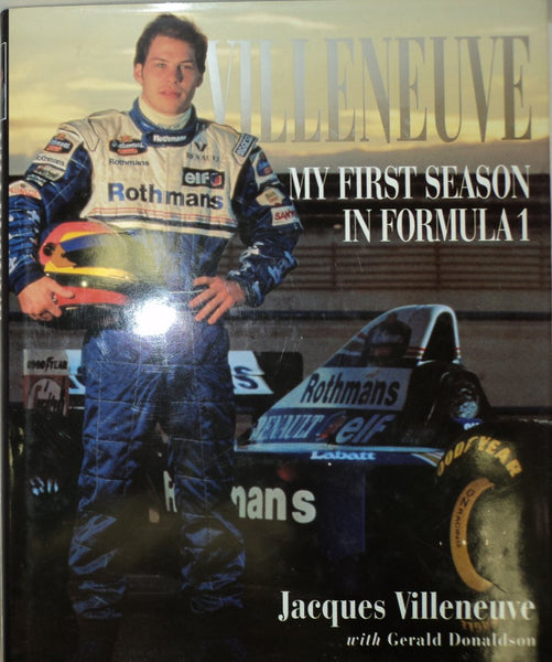 Villeneuve, My First season in Formula 1 – Autos-Suggestions